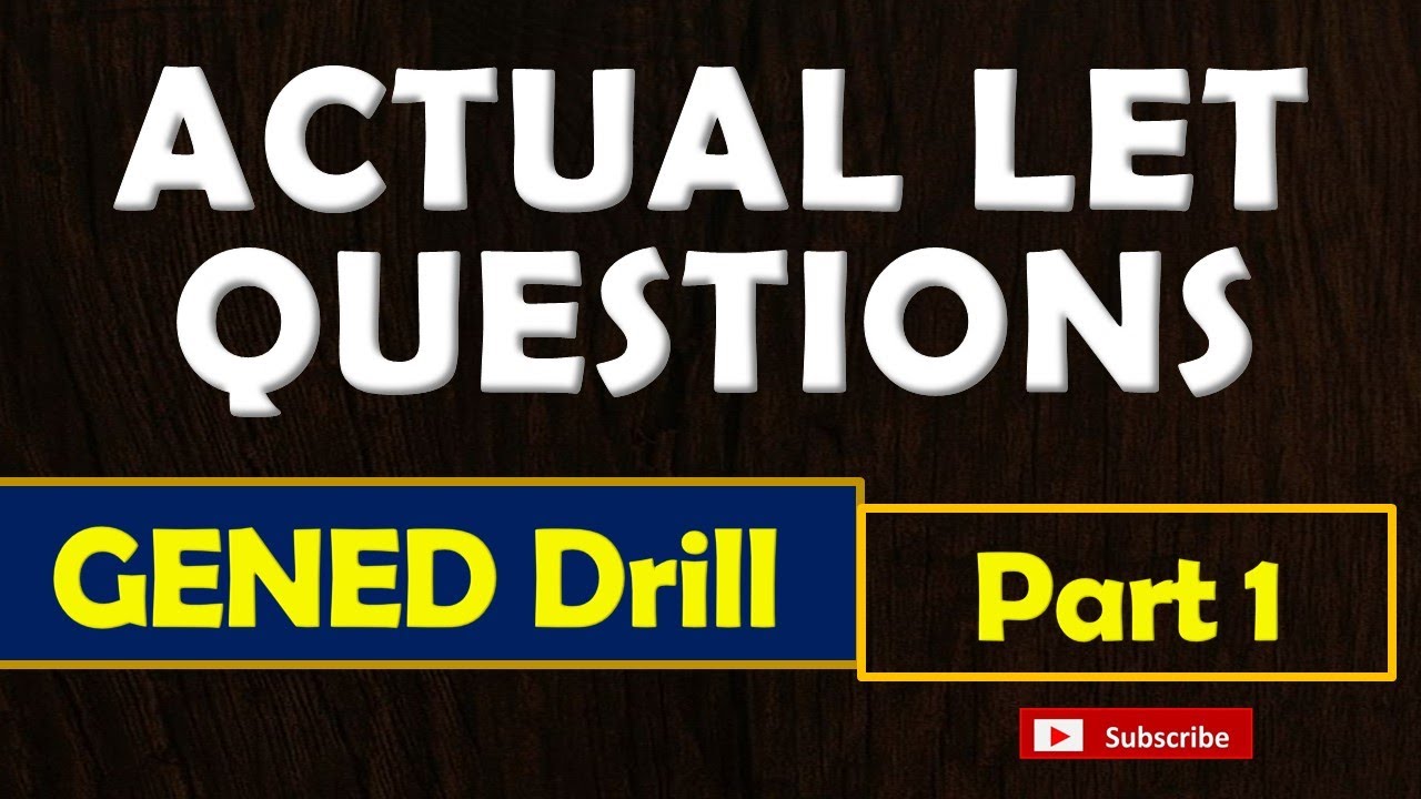 100 ITEMS - PREBOARD GENED - ACTUAL LET QUESTIONS - PART 1 - YouTube