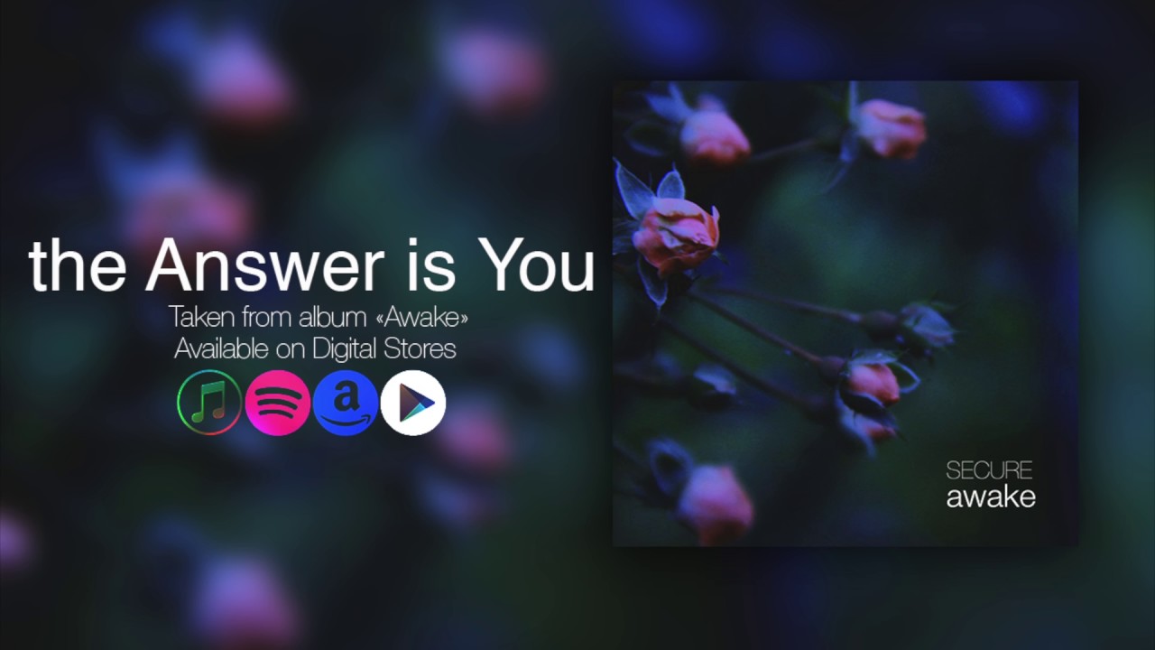 Secure - the Answer is You - YouTube