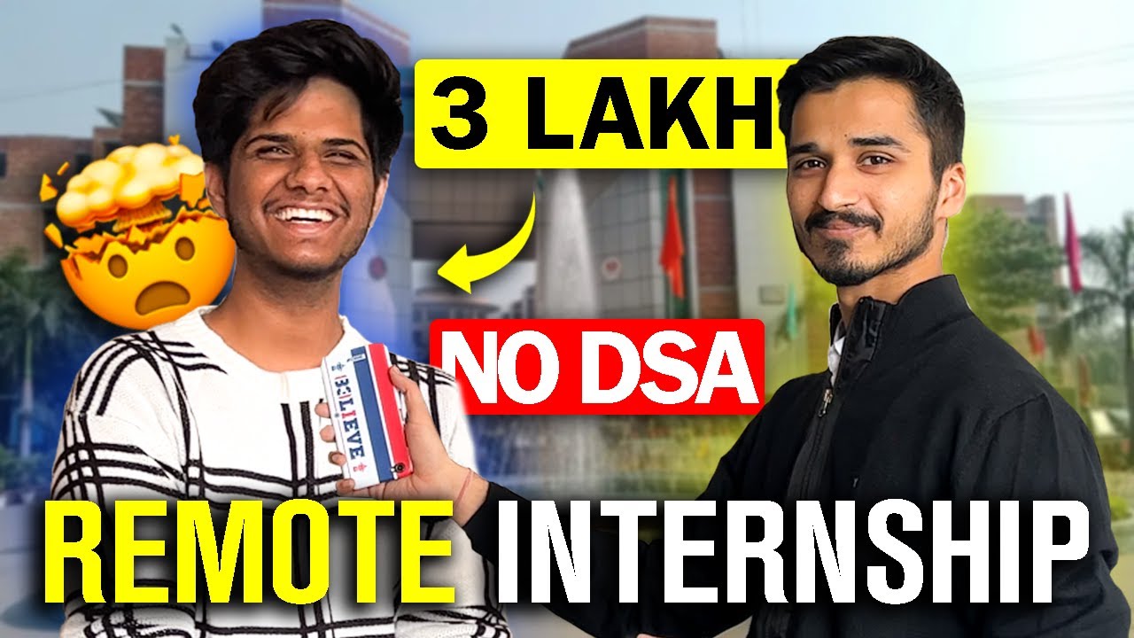 How They Got Remote Internships in First Year | Internship Guide for ...