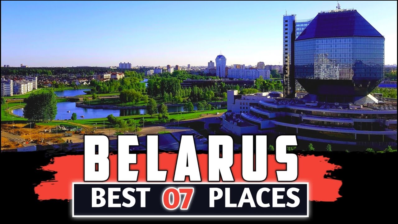 Best 7 places in Belarus | Best places to visit in Belarus - YouTube