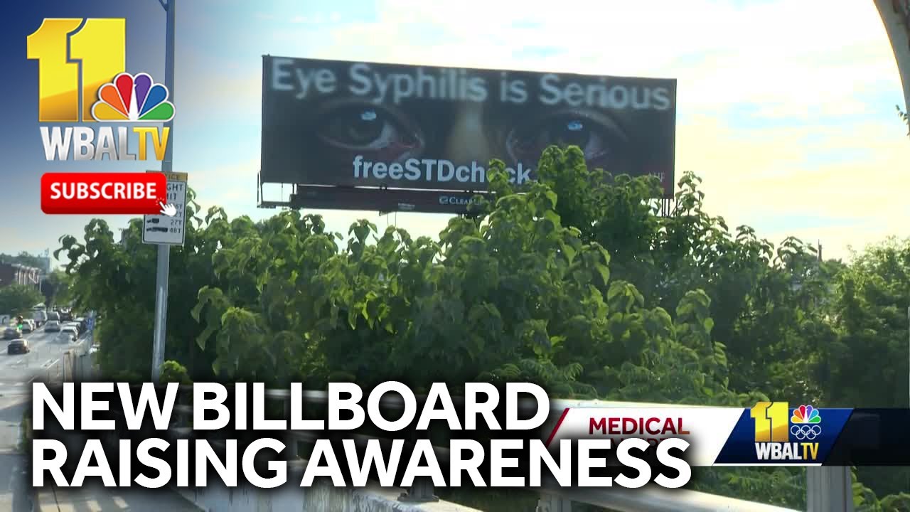 New billboard raises awareness about eye syphilis - YouTube