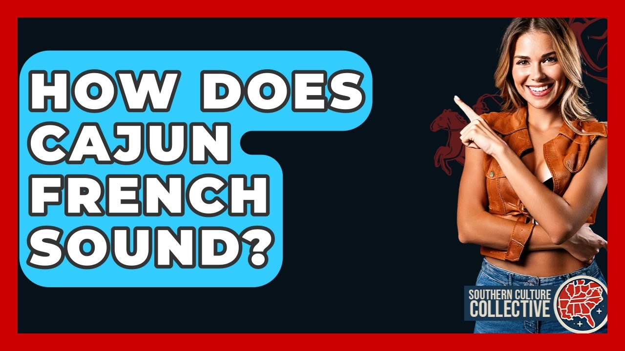 How Does Cajun French Sound? - Southern Culture Collective - YouTube
