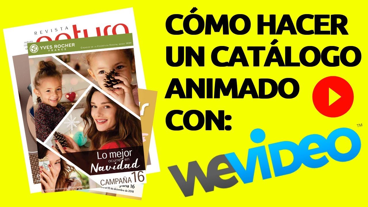 📚 CÓMO HACER UN CATÁLOGO ANIMADO Con WeVideo (Tutorial 2019) ️ - YouTube