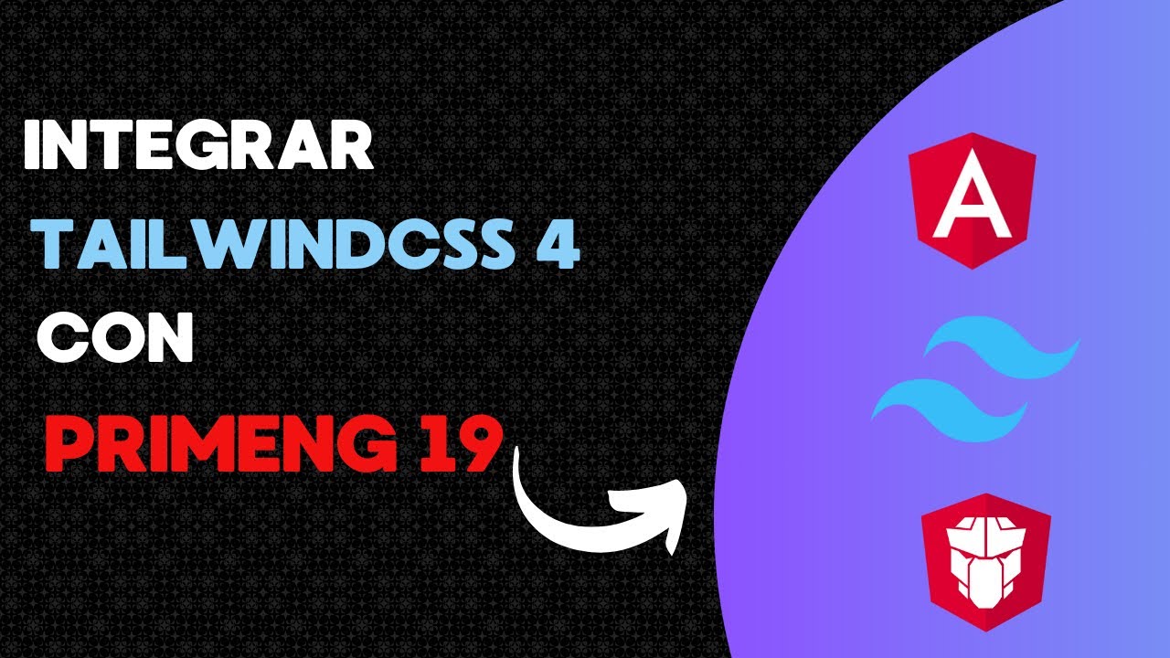 Integrar Tailwindcss 4 con Primeng 19 - YouTube