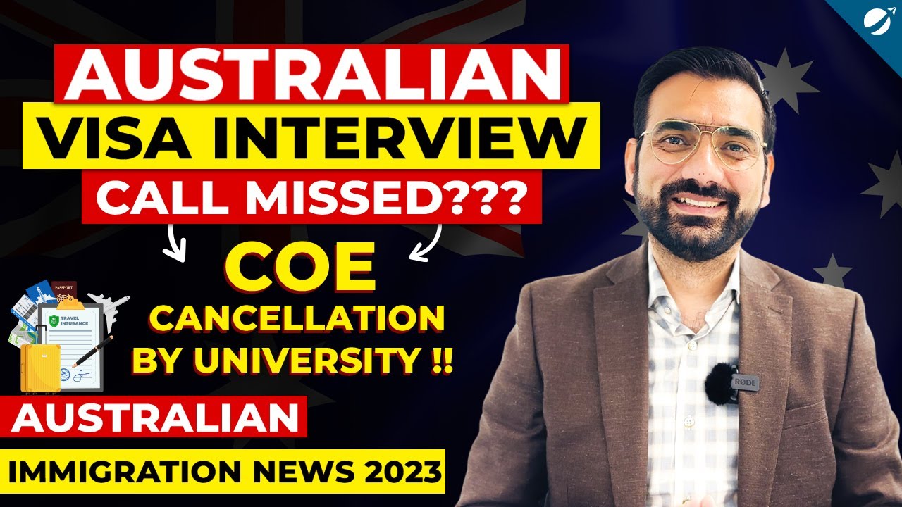 Missed Australian Visa Interview Call ? What to Do | Avoid CoE ...