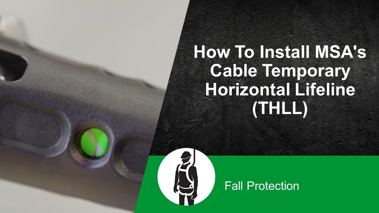 How To Install MSA's Cable Temporary Horizontal Lifeline (THLL) - YouTube