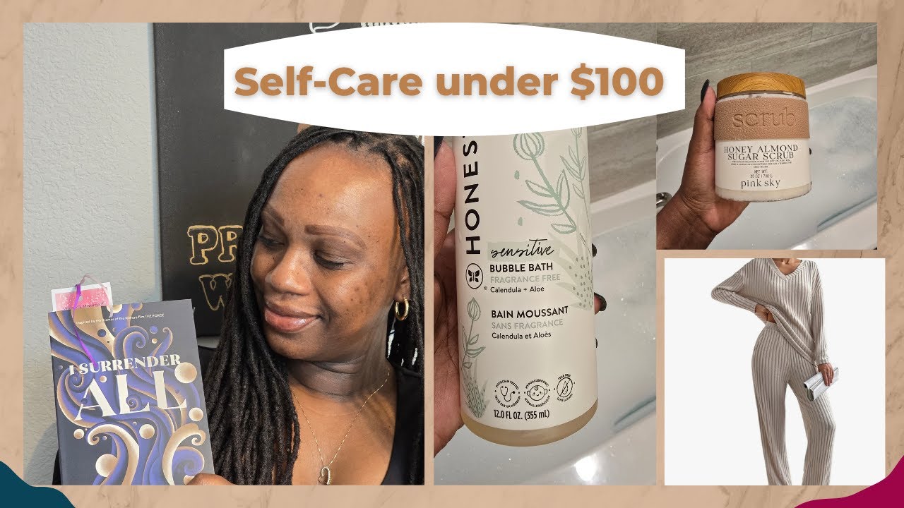 Self-Care on a Budget: Affordable Self-Care Items Under $100 | Putting ...