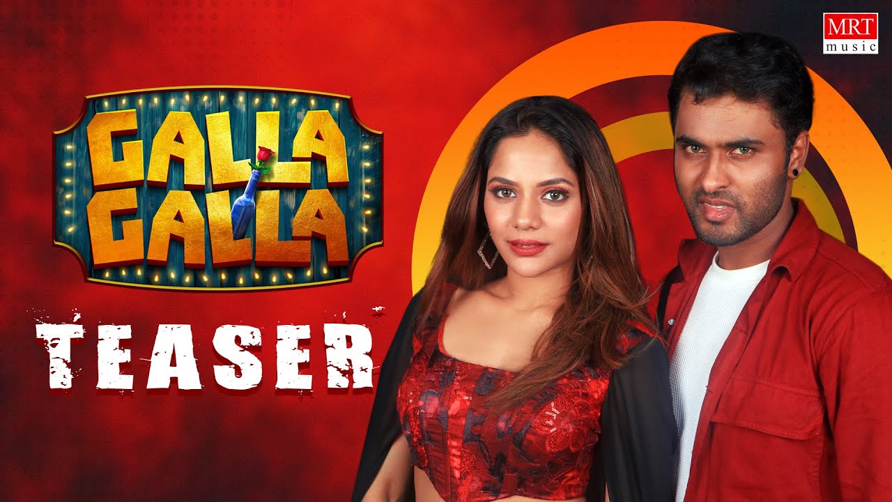 Galla Galla - Song Promo | Amir Ads, Aishwarya Dutta | Ajay Krishna ...