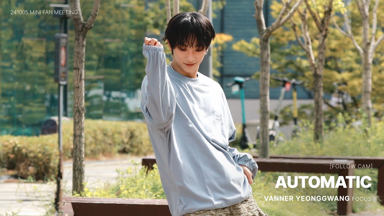 [4K] 배너(VANNER) 'Automatic' 영광 ver.ㅣ 241005 MINI FAN MEETING - YouTube