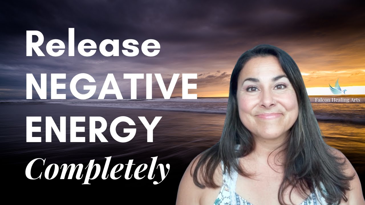Keys to Releasing Negative Energy and Beings From Your Life - YouTube