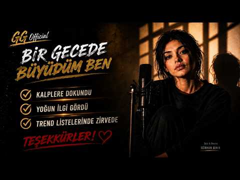 GG Official – Bir Gecede Büyüdüm Ben V3 (Official Audio)