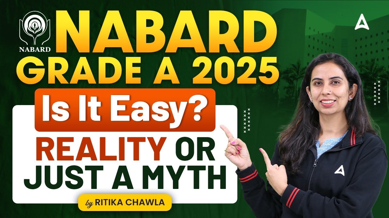 NABARD Grade A Exam | Is It Easy? | Reality or just a Myth | By Ritika ...
