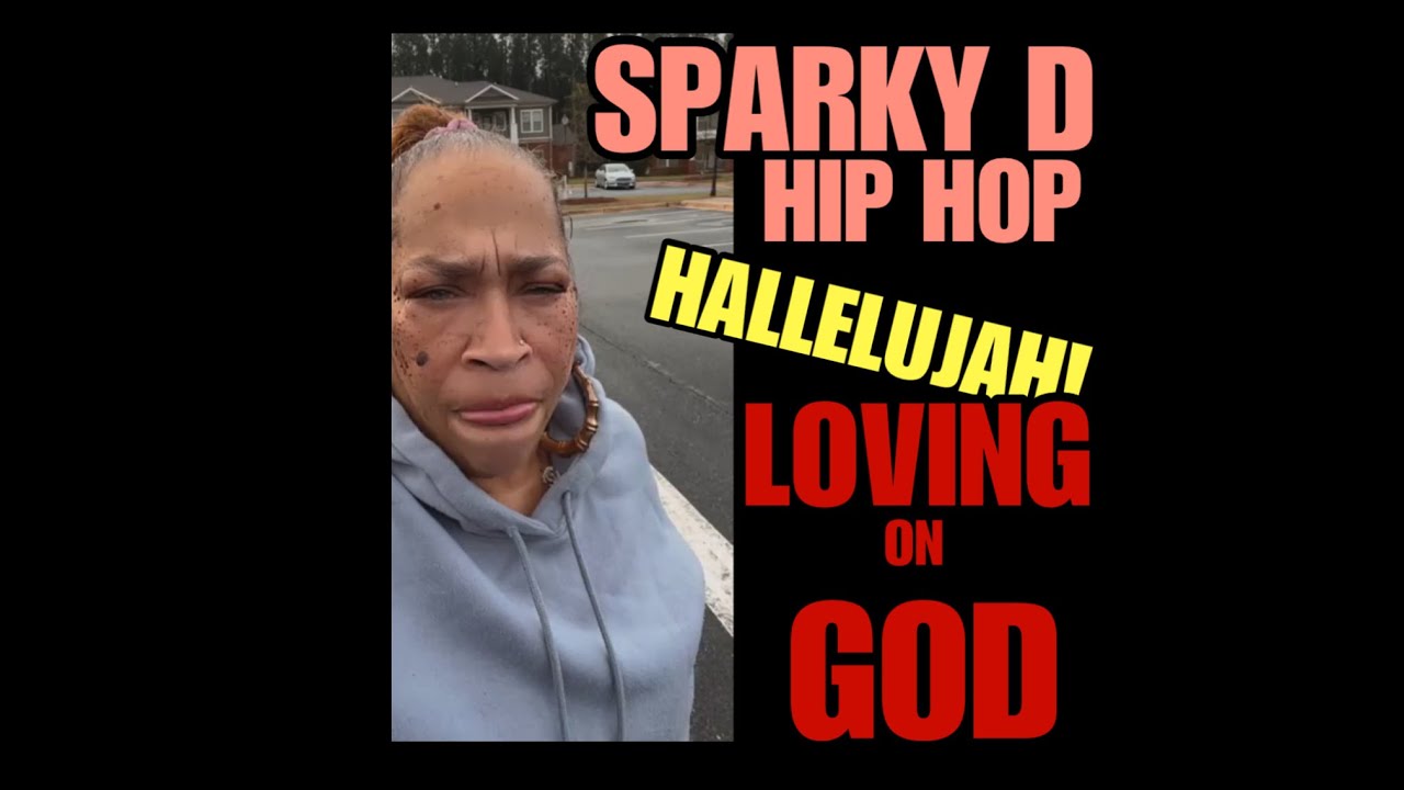 SDHHH Ep #89 Sparky D Hallelujah! God is Loving! - YouTube