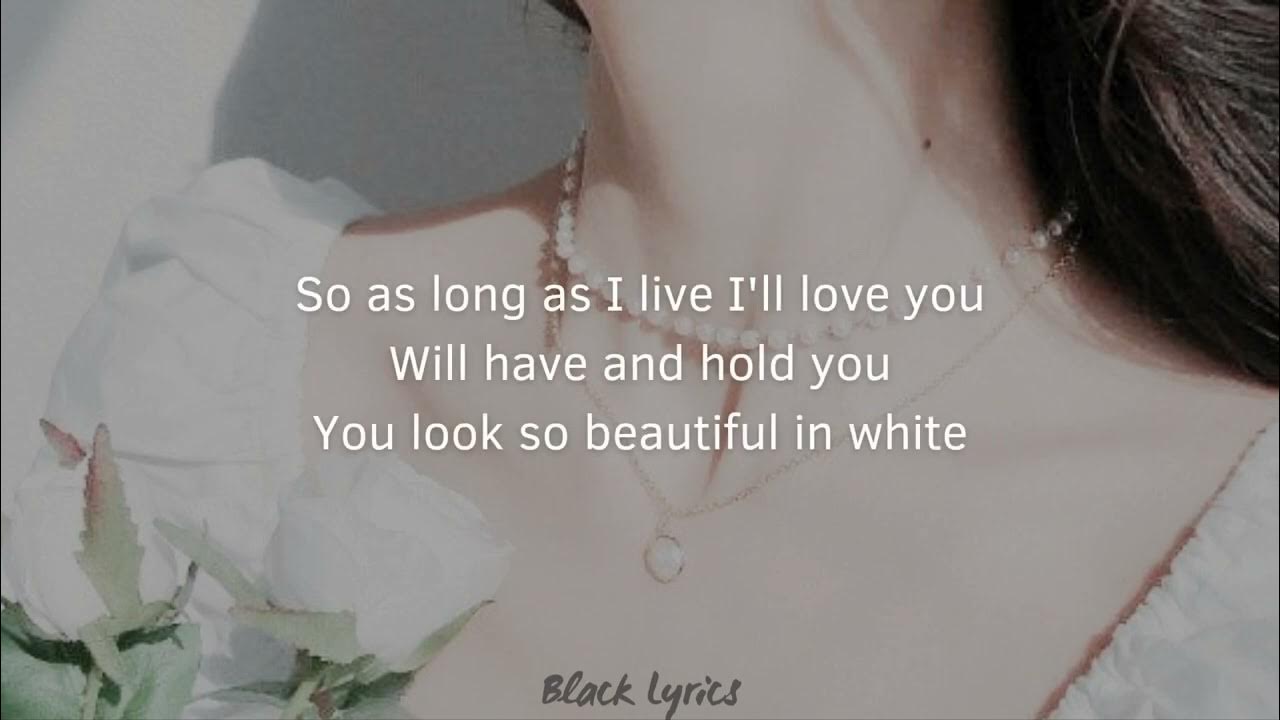Westlife - Beautiful In White (Lyrics Video) - YouTube