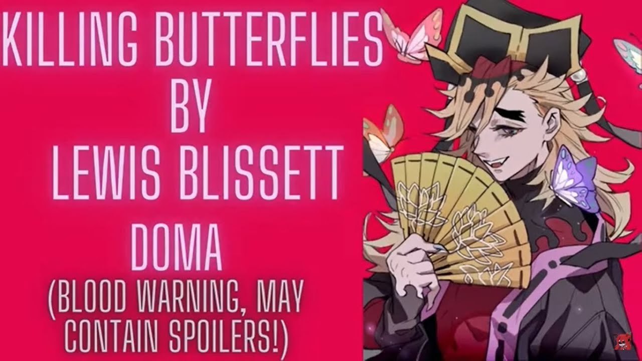 Killing Butterflies by Lewis Blissett (Lyrics) - YouTube