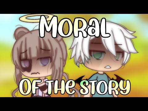 Moral Of The Story GLMV (Short ;-;’) - YouTube