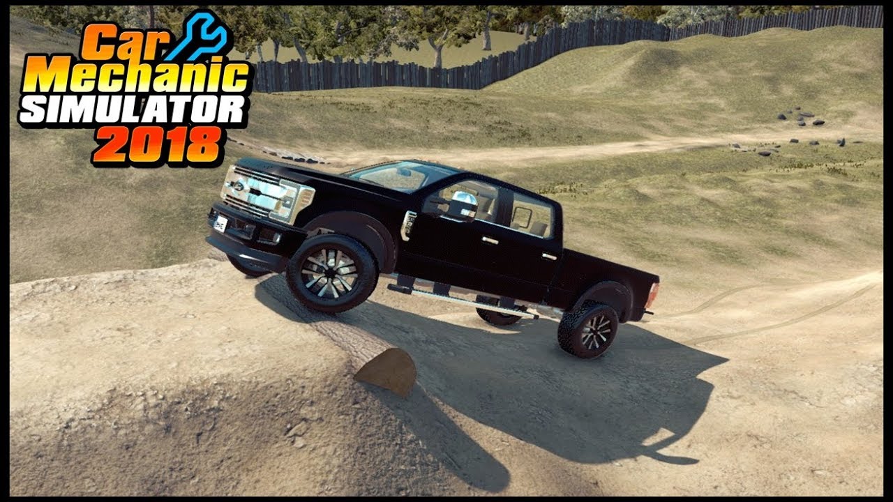 Car Mechanic Simulator 18 - FORD F350 POWERSTROKE OFFROAD TESTING - YouTube