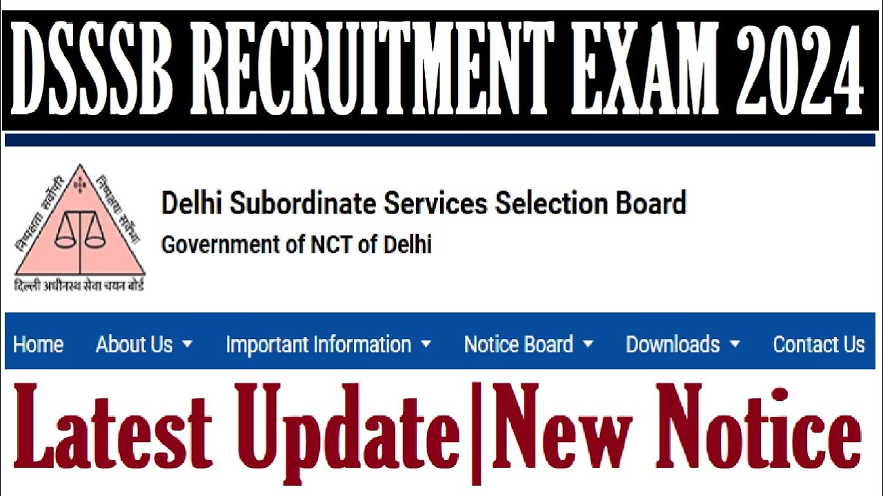 DSSSB RECRUITMENT EXAM 2024 | LATEST UPDATE | NEW NOTICE 2024 - YouTube