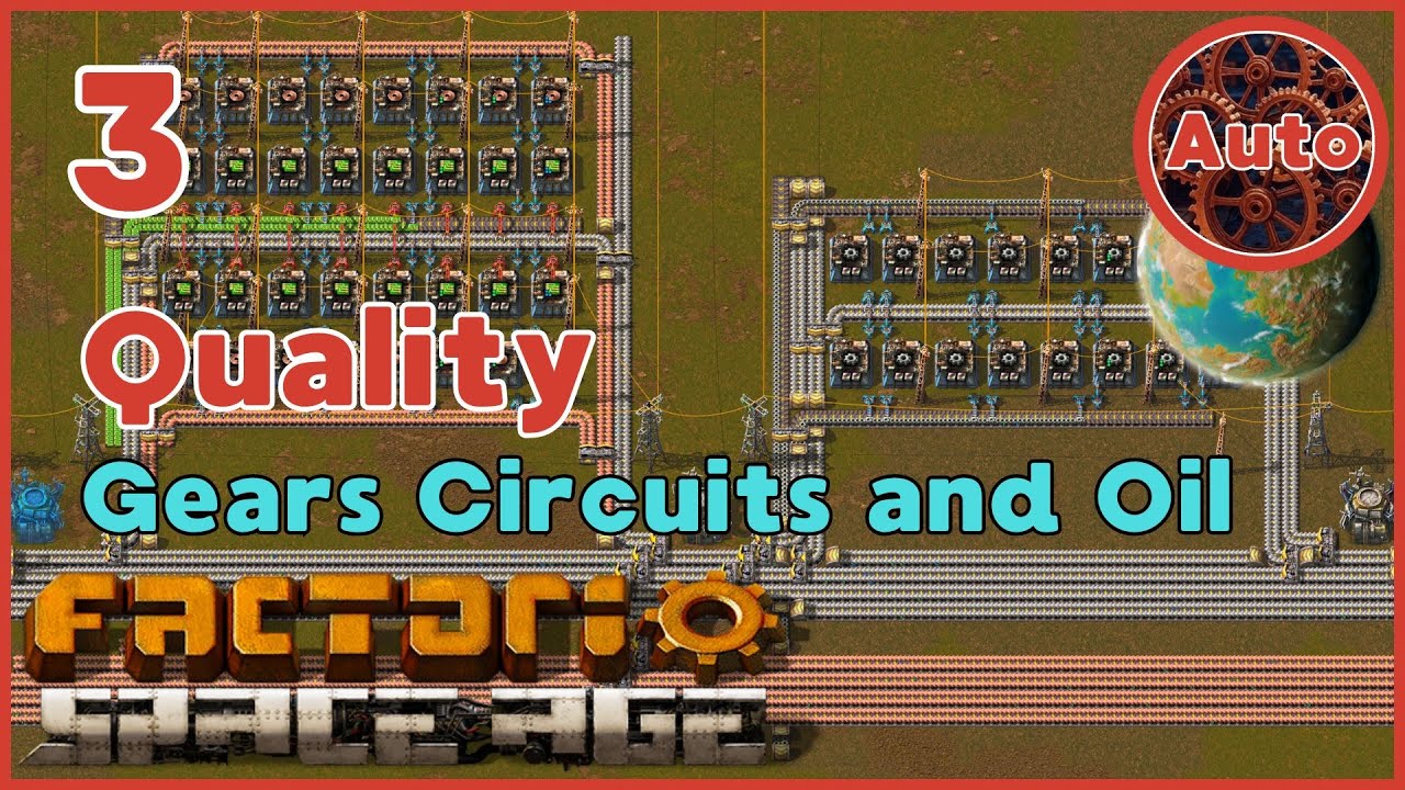 Gears, Green Circuits & Oil Setup | Factorio Quality Playthrough | Ep ...