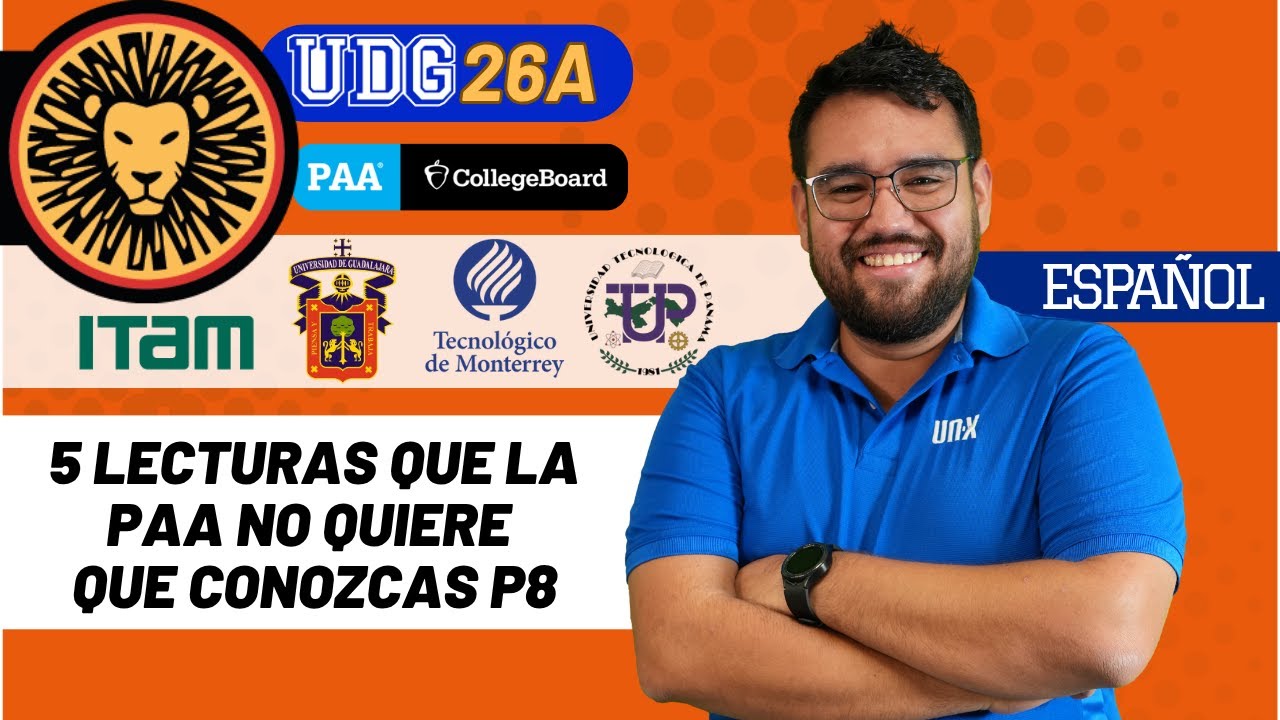 5 LECTURAS QUE LA PAA NO QUIERE QUE CONOZCAS (P8) - PAA (UDG, TEC, UTP ...