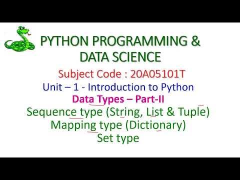 Python Data Types- String, List, Tuple, Dictionary and Set Data Types-Unit-1-20A05101T - YouTube