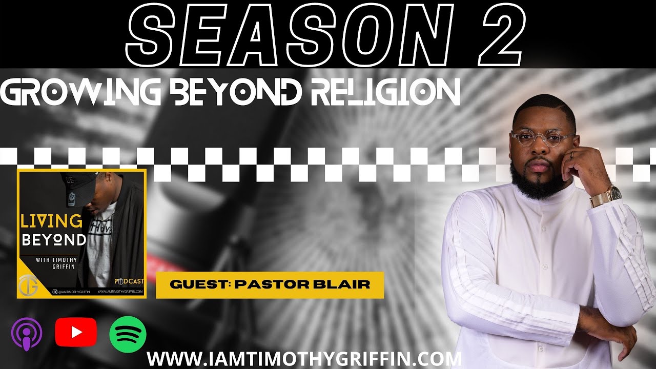 Growing Beyond Religion Pastor Blair - YouTube