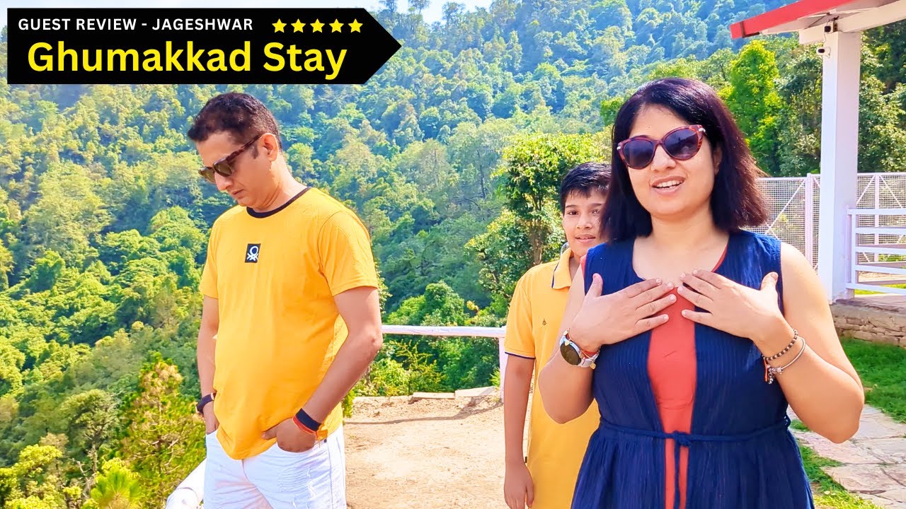 Ghumakkad Stay Jageshwar Review | Best Resort in Jageshwar Dham | Best ...