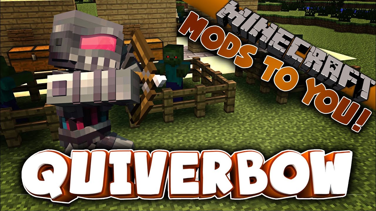 Minecraft: Quiver Bow Mo' Weapons! MODS TO YOU! - YouTube