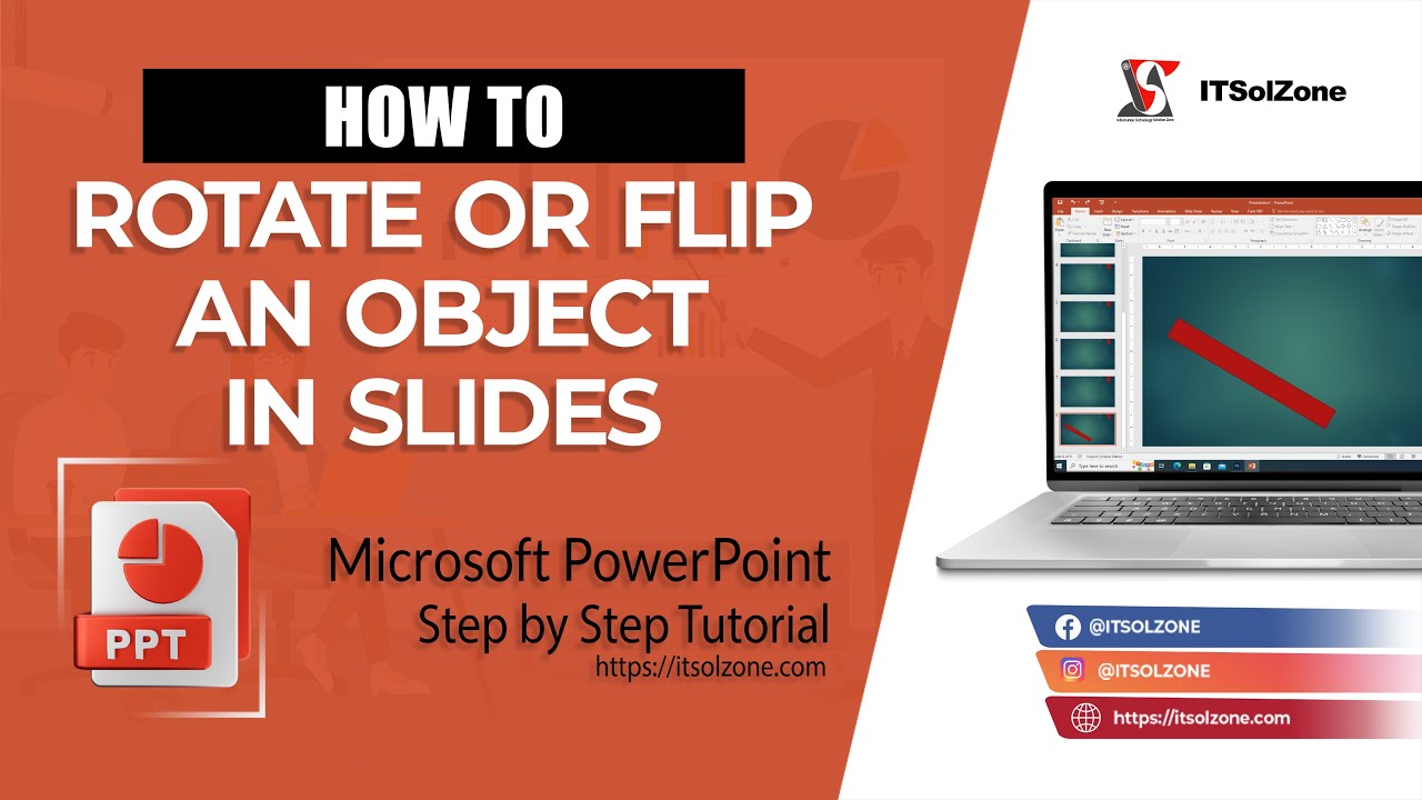 Presentation Polishing: Perfecting Object Orientation | Step By Step | Tutorial | ITSolZone ...