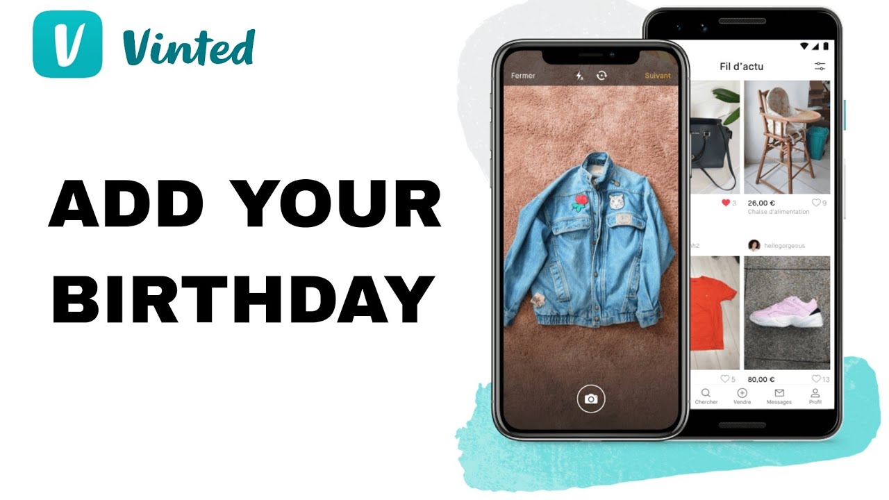 How To Add Your Birthday On Vinted App - YouTube