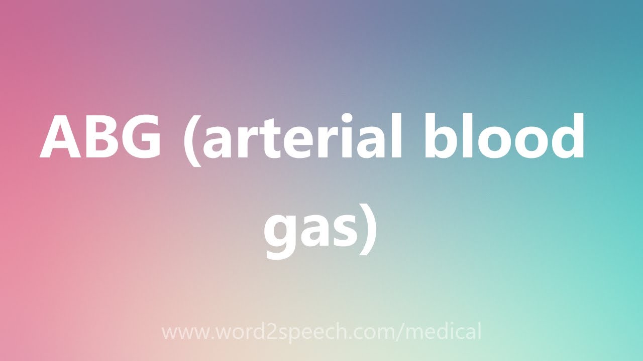 ABG (arterial blood gas) - Medical Definition - YouTube