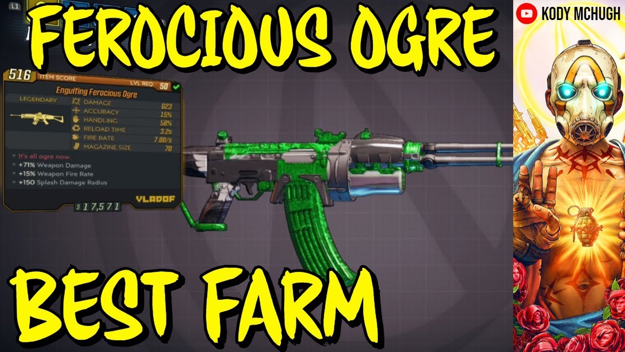 OGRE AR Borderlands 3 Legendary Weapon Guide BEST FARM *SUPER STRONG ...