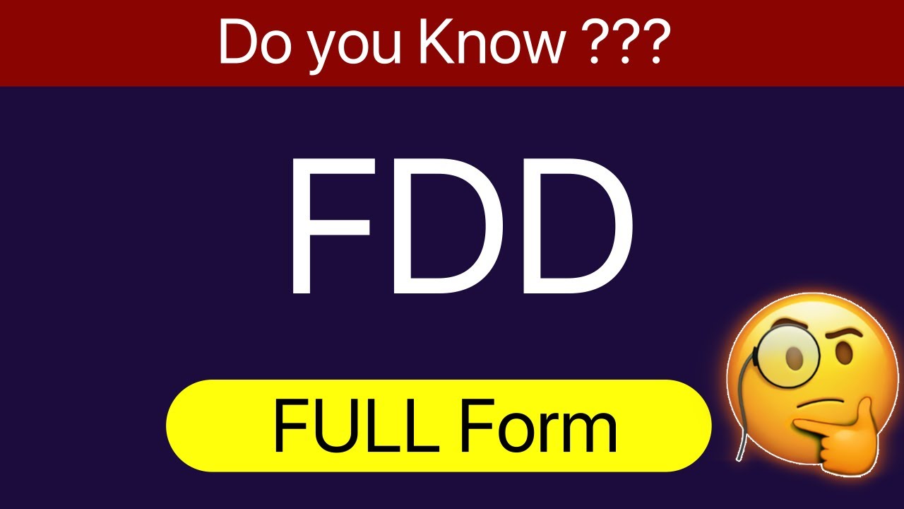 FDD Full Form | What is full form of FDD| Do you know full form of FDD ...