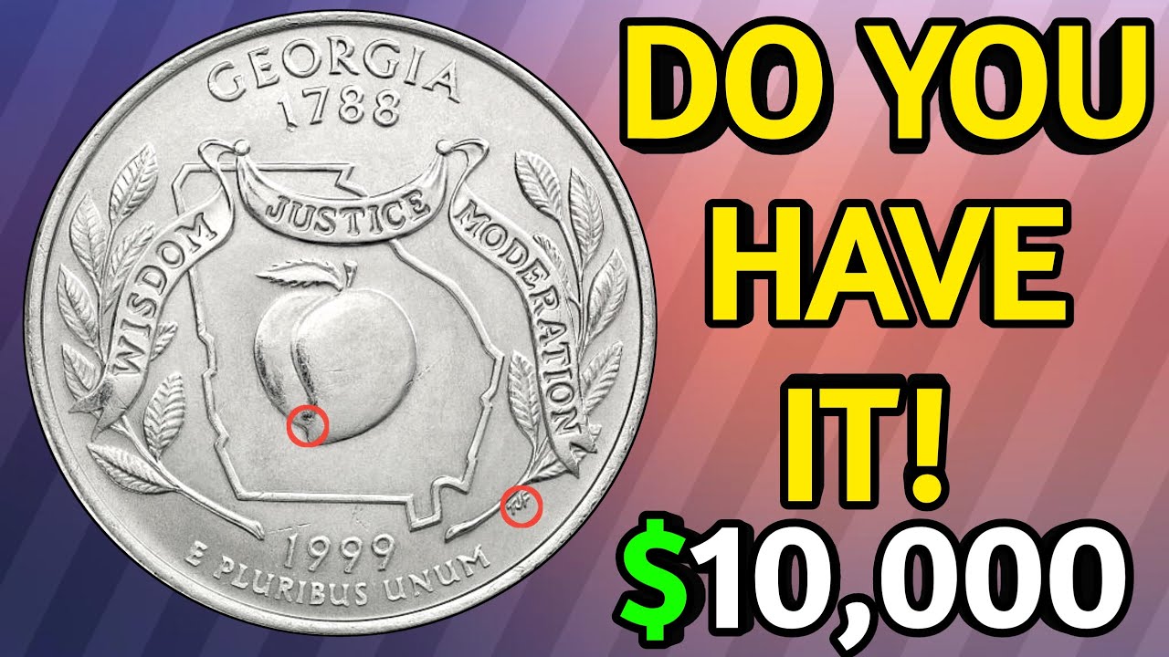 Super Rare 1999-P Georgia Quarter Error Worth $10,000 – Rare Coin You ...