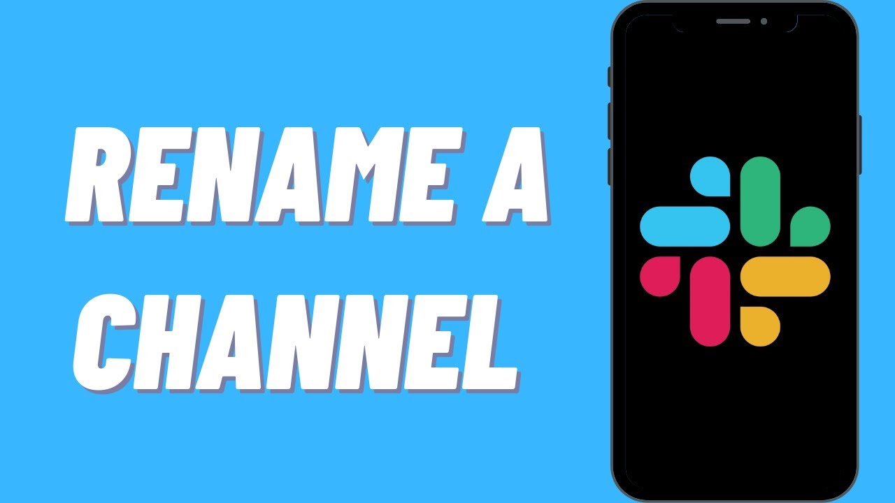 How To Rename A Channel On Slack - YouTube