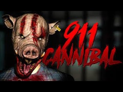 911 Cannibal Full Gameplay - YouTube