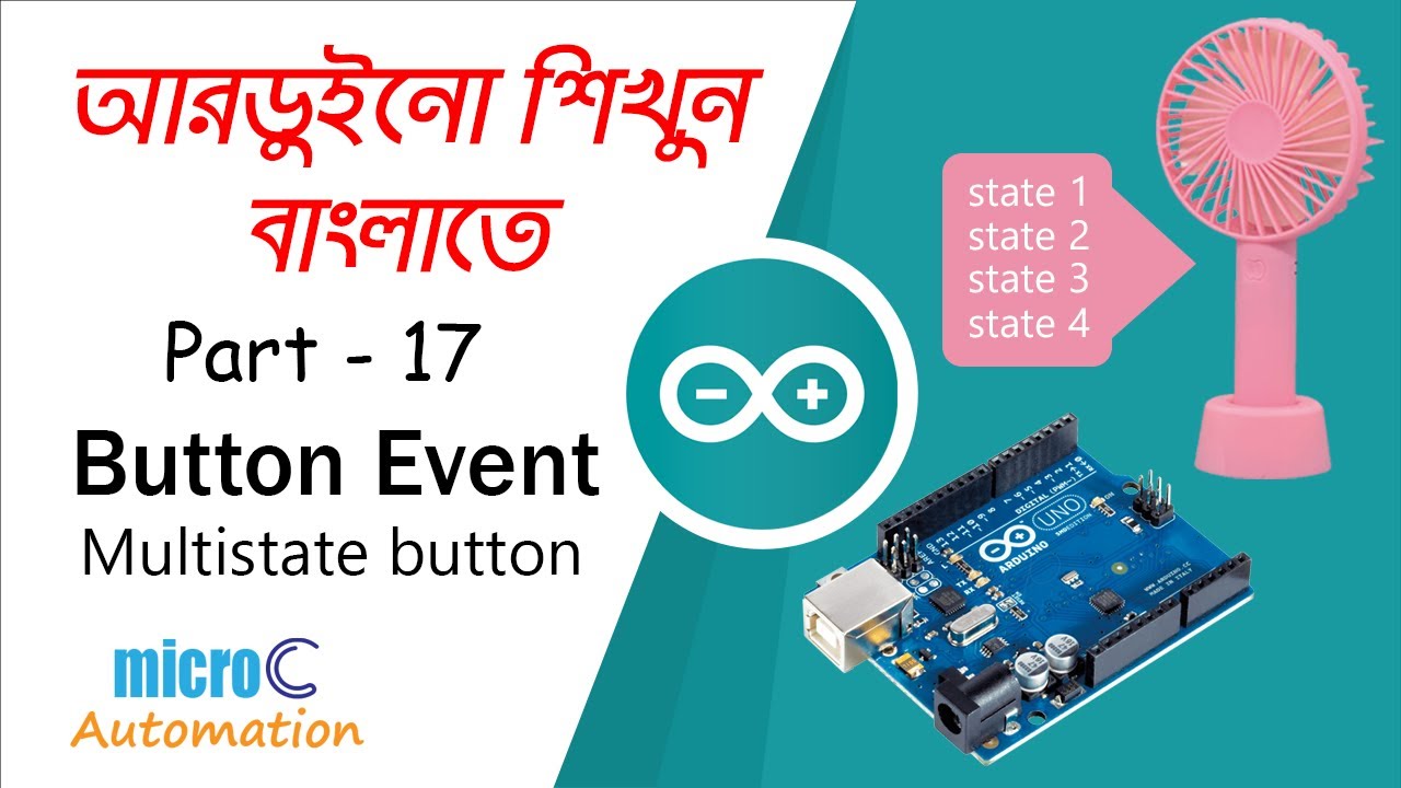 17 Arduino Button Event 2 Multistate Button Arduino Bangla Tutorial Youtube