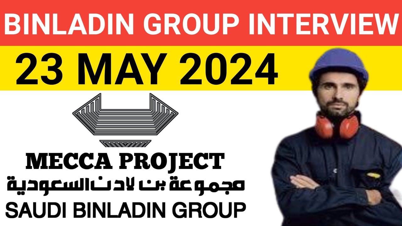 || BINLADIN GROUP || MECCA PROJECT | CLIENT INTERVIEW ON | 23 | MAY ...