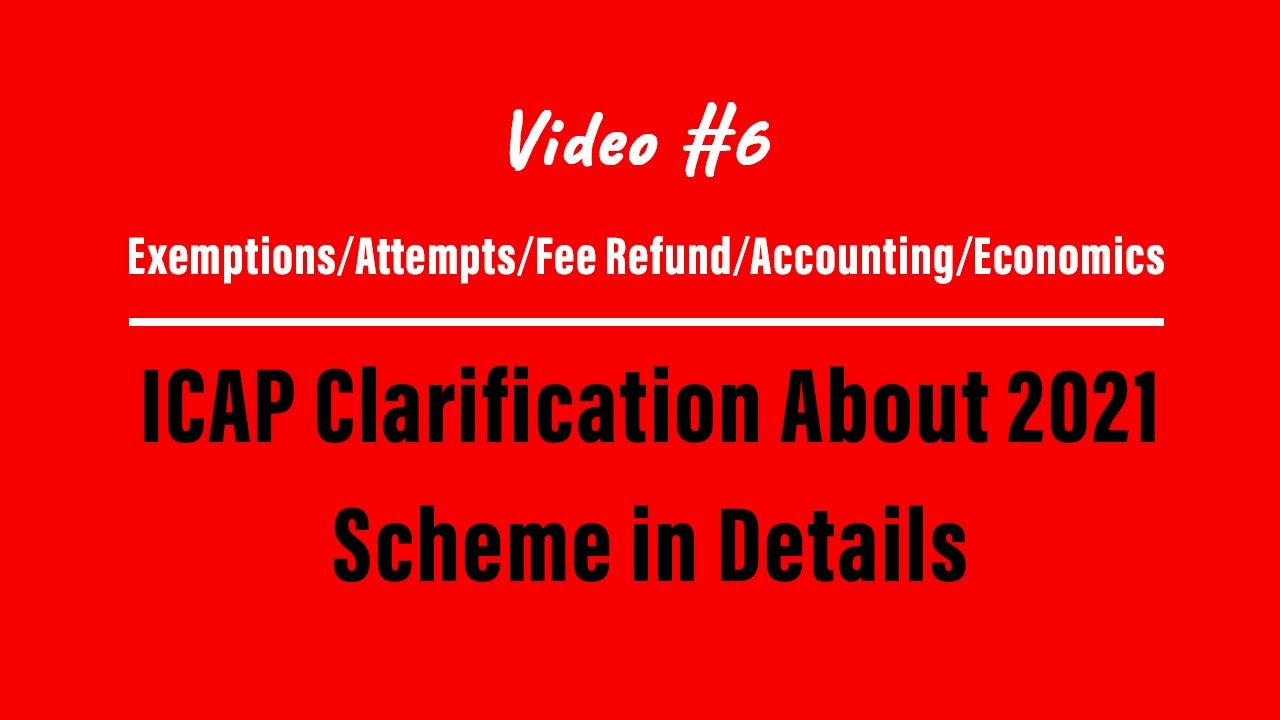 ICAP Clarification About 2021 Scheme in Detail | Exemptions/Attempts ...