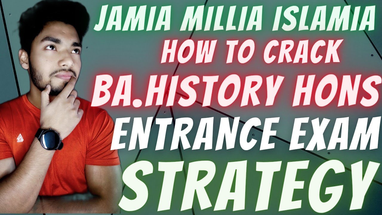 JMI:-How To Crack BA.History Hons Entrance Exam 2021 | Full Preparation ...