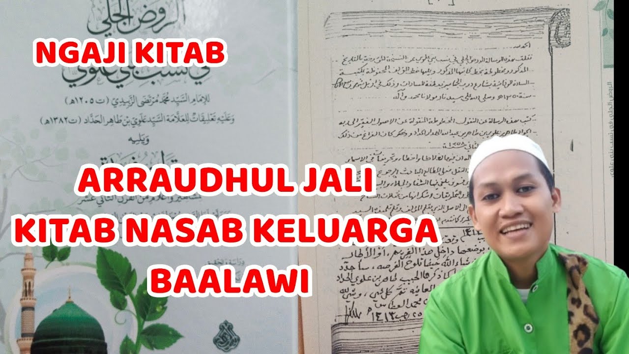 ARRAUDUL JALI KITAB NASAB KELUARGA BAALAWI-Ngaji kitab - YouTube
