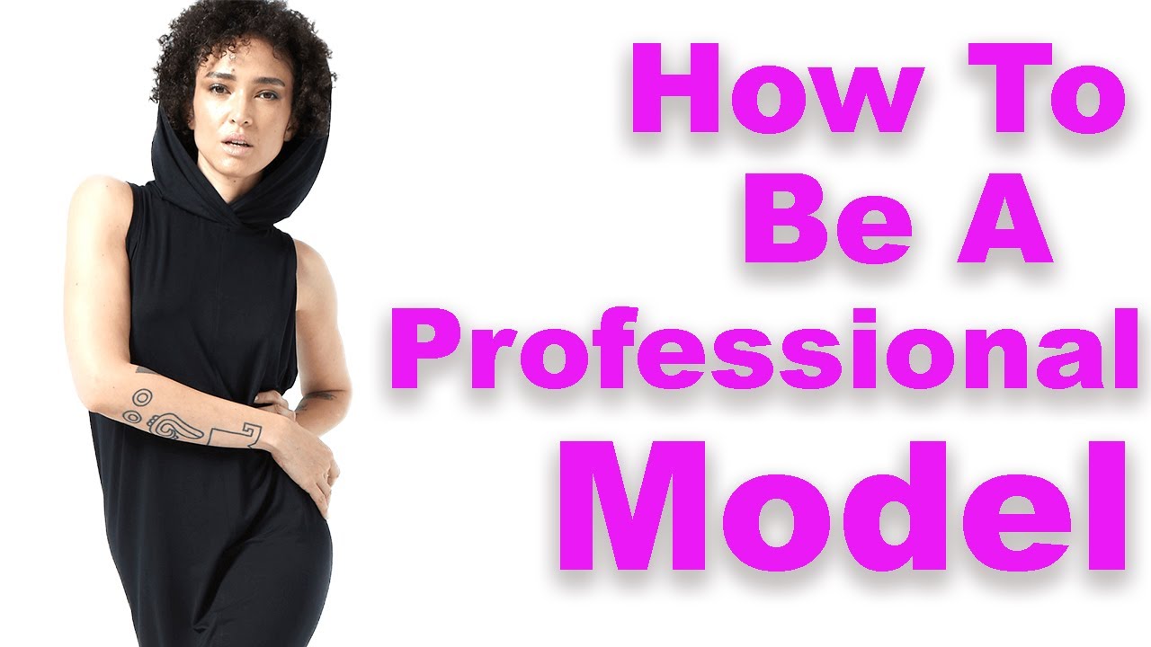 How To Become A Professional Model with ANTM Winner Naima Mora - YouTube