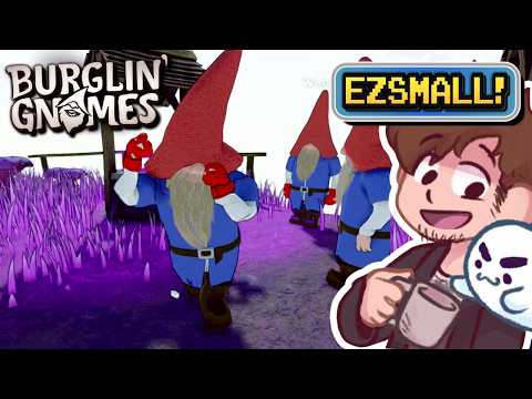 EZ Small Gnome Fight Club | Burglin' Gnomes | Ft. EZ Small