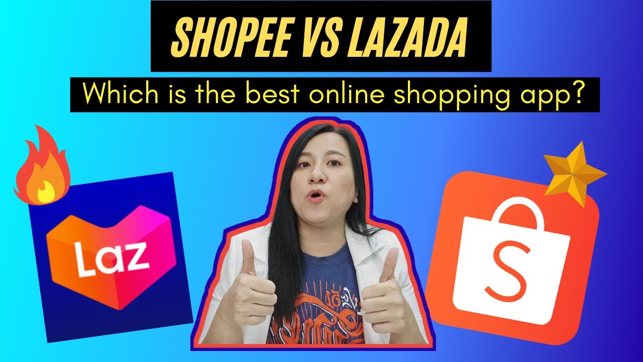 Shopee Vs Lazada : Which Is The Best Online Shopping App ? - YouTube