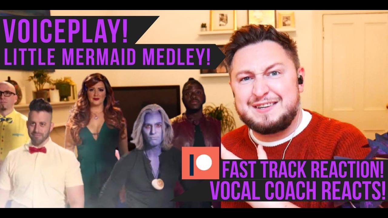 Vocal Coach Reacts! Voiceplay! Little Mermaid Medley! PATREON FAST ...