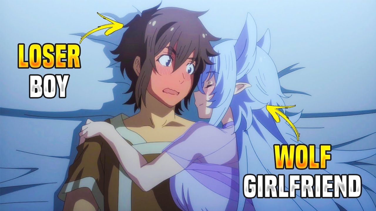 Loser Boy Accidentally Unlocks Super Cheat Powers And Tames Demon Wolf as His Wife - YouTube