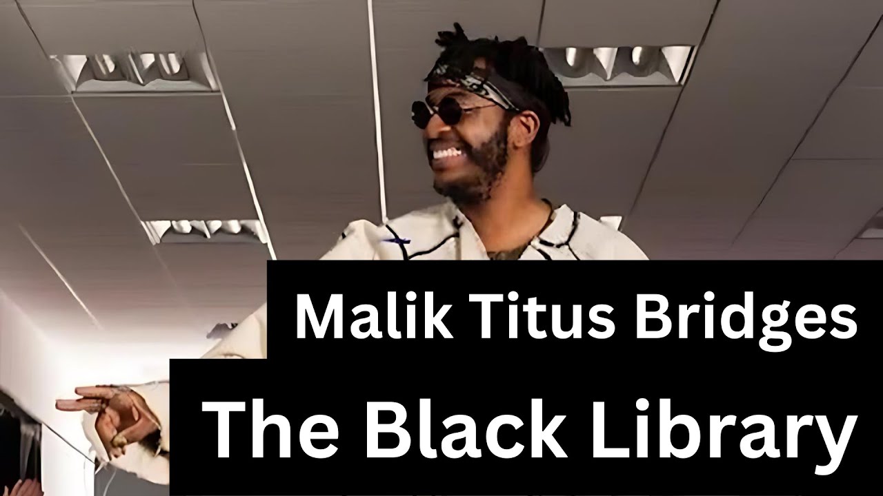 Malik Titus Bridges, Artist in Residence at The Black Library - YouTube