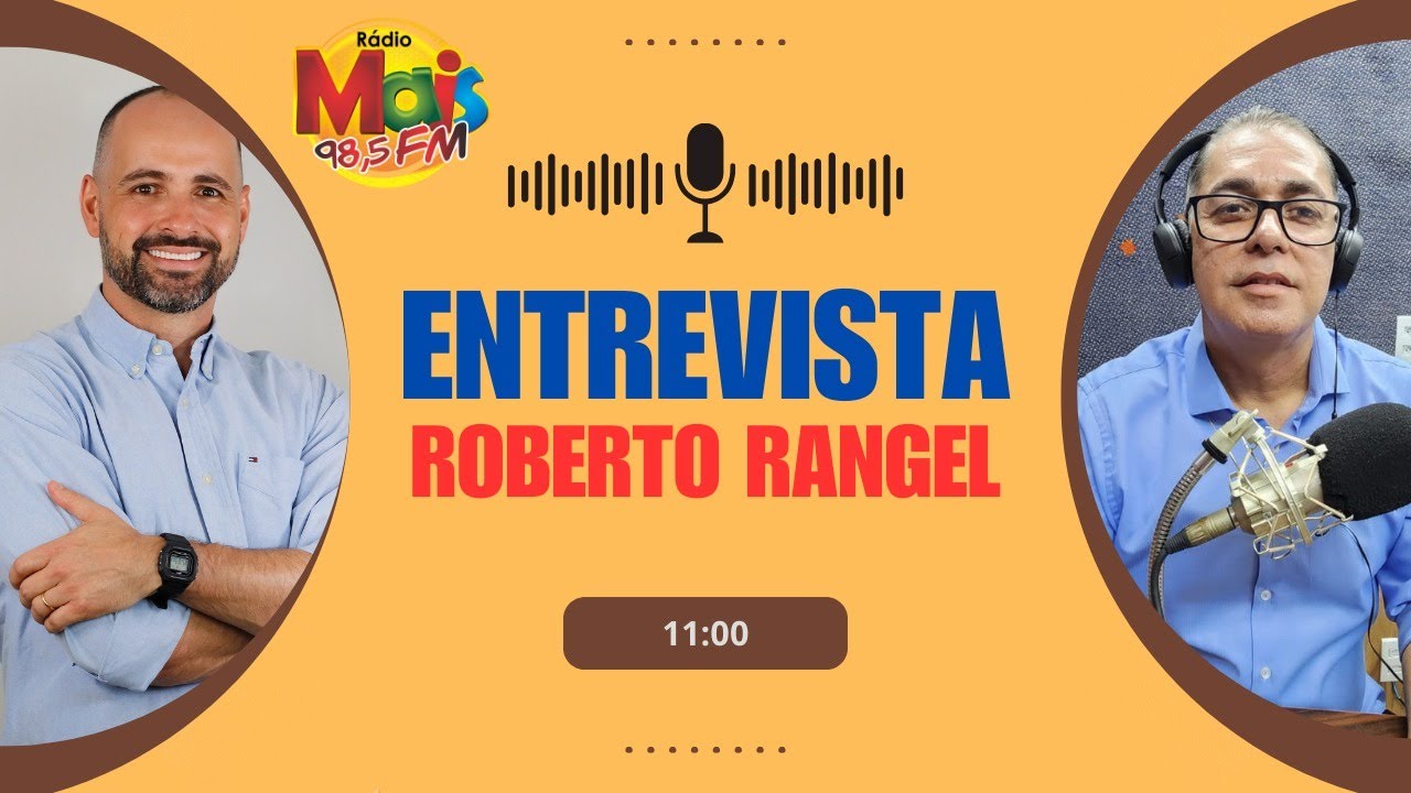 Entrevista Roberto Rangel (Candidato a Prefeito PODEMOS) - 28/08/24 ...