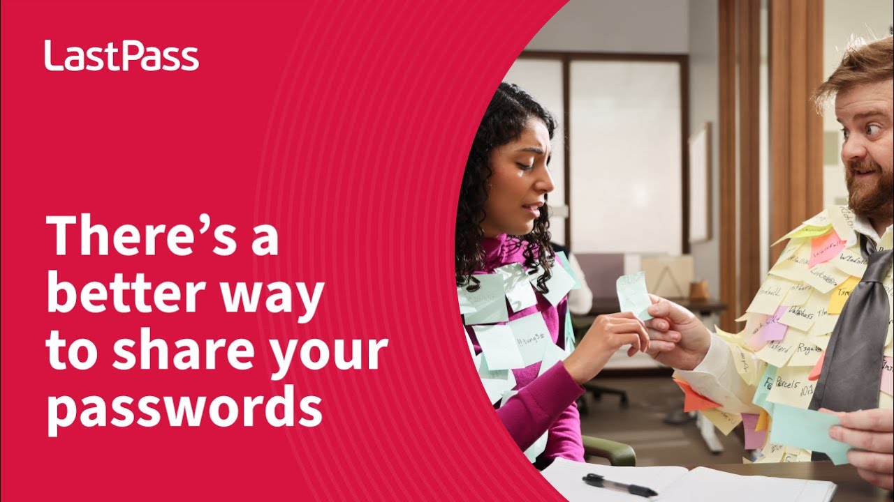 LastPass | There’s a better way to share your passwords - YouTube
