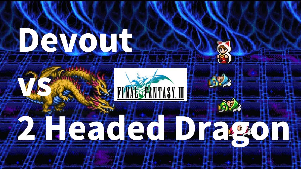 Devout Lv.54 vs Two-Headed Dragon FF3導師ソロ vs 2ヘッドドラゴン Final Fantasy III ...